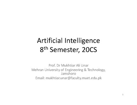 Ai Chapter 1 Introduction Artificial Intelligence 8 Th Semester 20cs Prof Dr Mukhtiar Ali