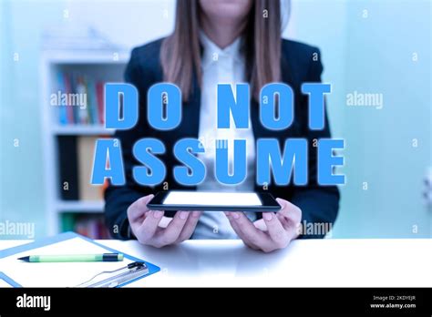 Text Caption Presenting Do Not Assume Business Showcase Ask First To Avoid Misunderstandings