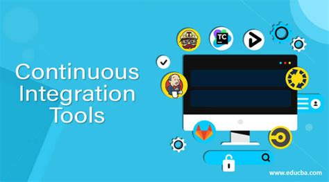 Continuous Integration Tools Learn Top 7 Continuous Integration Tools