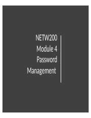 NETW200 Module 4 PPT Template V4 Pptx NETW200 Module 4 Password Management Last Five User