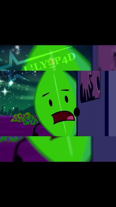 I Cannot Wait To See Evil Leafy Again Osc Bfdi Bfdia Youtube