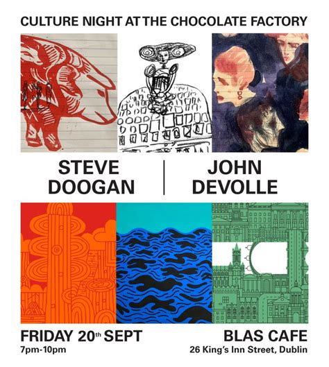 John Devolle On Linkedin Steve Doogan And Myself Are Doing An Art Show Together At The Chocolate