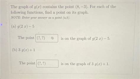 Solved The Graph Of G X Contains The Point For Each Chegg