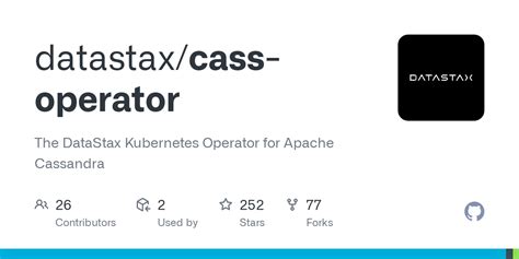 Github Datastaxcass Operator The Datastax Kubernetes Operator For