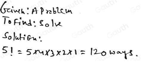 solved 4 in how many ways can 5 people arrange themselves