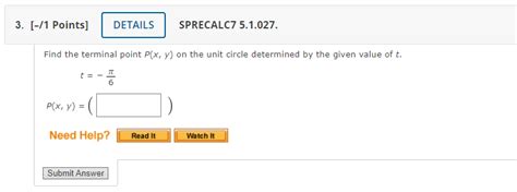 solved find the terminal point p x y on the unit circle