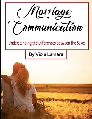 Marriage Communication Understanding The Differences Between The Sexes By Viola Lamers Goodreads