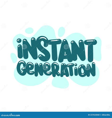 Instant Generation Quote Text Typography Design Graphic Vector
