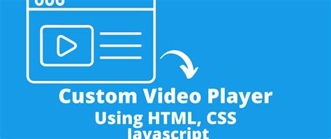 Custom Video Player Design Using HTML CSS And Javascript DEV Community