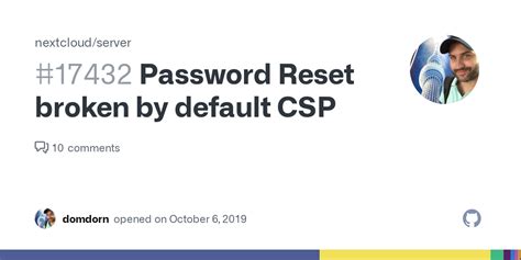 Password Reset Broken By Default Csp · Issue 17432 · Nextcloudserver