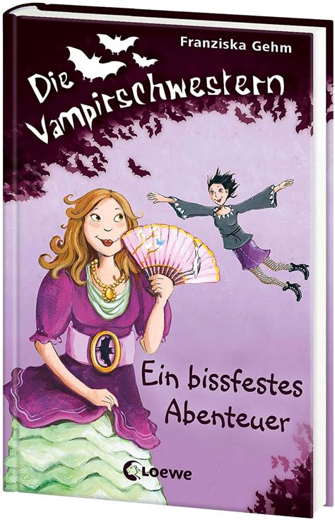 Die Vampirschwestern Band 2 Ein Bissfestes Abenteuer Lustiges