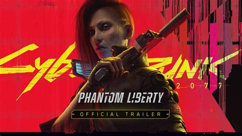 Cyberpunk 2077 Phantom Liberty Arrives On September 26th Home Of
