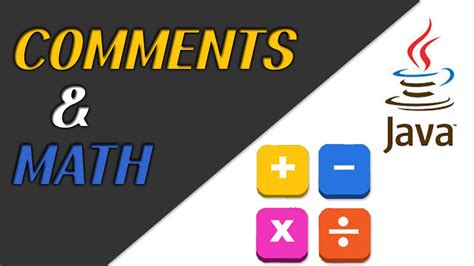 Java For Beginners 4 Commenting And Math Operations Youtube