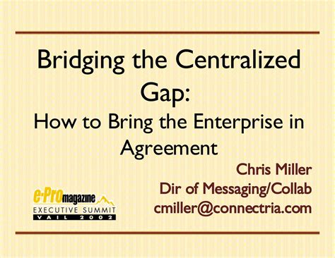 Bridging The Centralized Gap Centralizing It Staffs Ppt