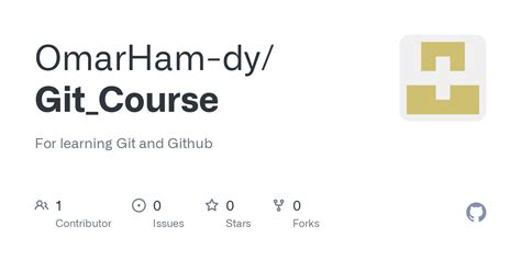 Github Omarham Dygitcourse For Learning Git And Github