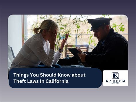 Comprehensive Guide On Theft Laws In California