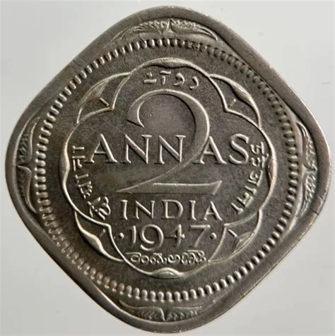 1947 India 2 Anna Coin Very High Grade A3668 8 39 Picclick Ca
