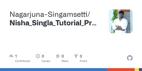 Github Nagarjuna Singamsettinishasinglatutorialpractice