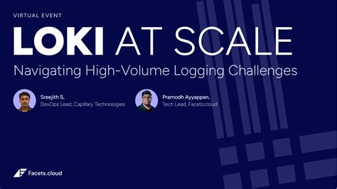 Loki At Scale Navigating High Volume Logging Challenges