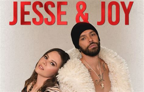 Jesse And Joy Agendan Nueva Fecha En Chile Con El Despecho Tour Fanky