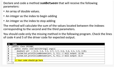 solved declare and code a method sumbetween that will