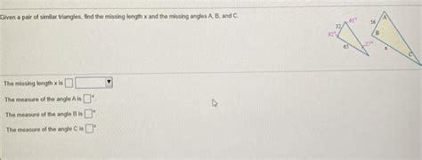 solved given a pair of similar triangles find the missing
