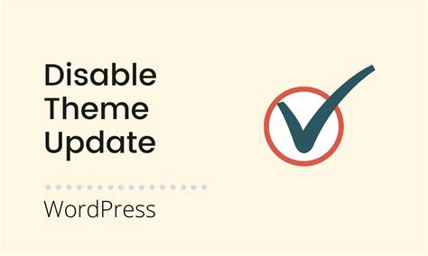 disable wordpress theme update without plugin doubtsolver