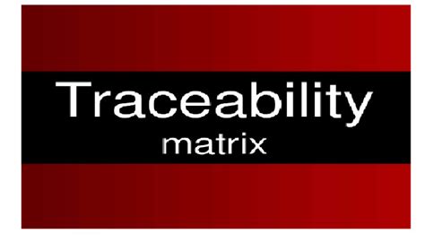 Fda Traceability Matrix Knowledge Share