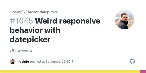 Weird Responsive Behavior With Datepicker · Issue 1045 · Hacker0x01