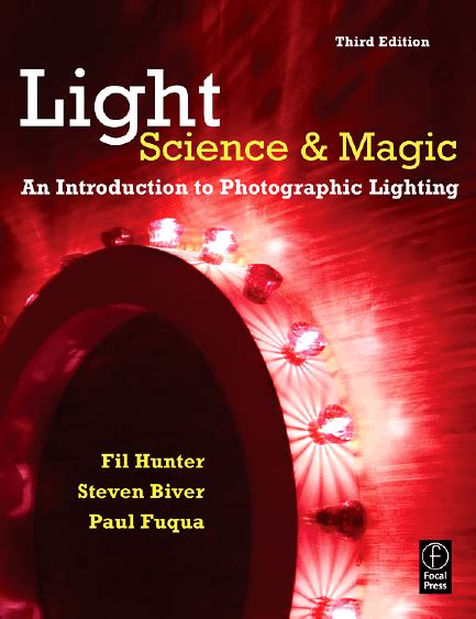 Light—science And Magic Photographic Lighting Textbook