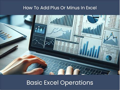 excel tutorial how to add plus or minus in excel