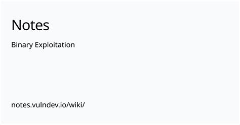 Binary Exploitation Notes