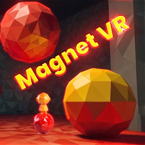 Magnet VR on SideQuest Oculus Quest Games & Apps including AppLab Games ( Oculus App Lab )