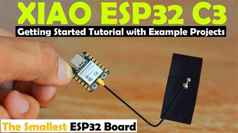 Xiao Esp32c3 Getting Started Tutorial With Projects Esp32 C3