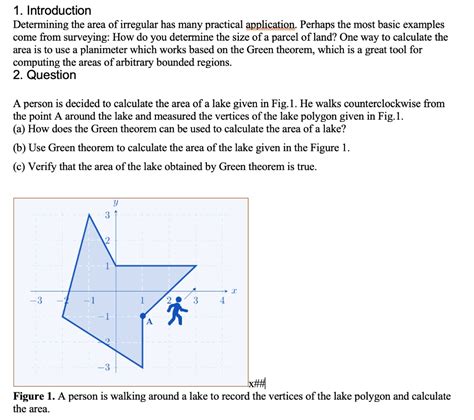 SOLVED 1 Introduction Determining The Area Of Irregular Has Many Practical Application Perhaps