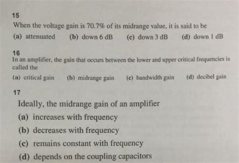 Solved 15 When The Voltage Gain Is 707 Of Its Midrange