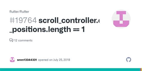 Scroll Controller Dart Positions Length Issue Flutter Flutter Github