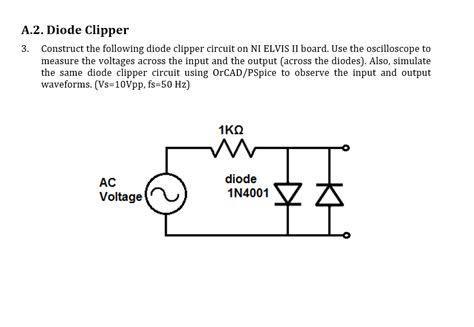 Solved A2 ﻿diode Clipper3 ﻿construct The Following Diode