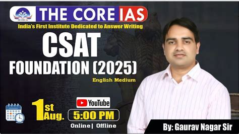 Upsc Cse Csat Foundation 2025 Orientation Class Gaurav Nagar Sir