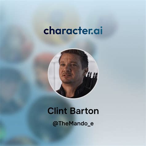 Chat With Clint Barton Character Ai Ai Chat Reimagined Your Words Your World