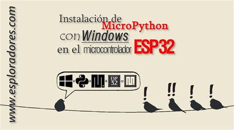 Instalación de MicroPython en ESP con Windows