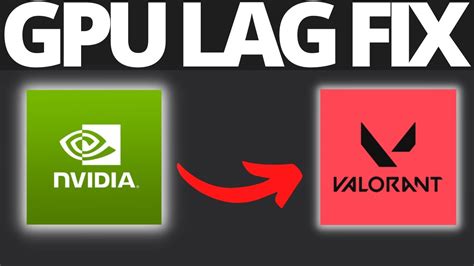 How To Fix Lag On NVIDIA GPU Valorant YouTube