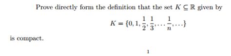Real Analysis Prove That K A Subset Of R Is Compact Mathematics Stack Exchange