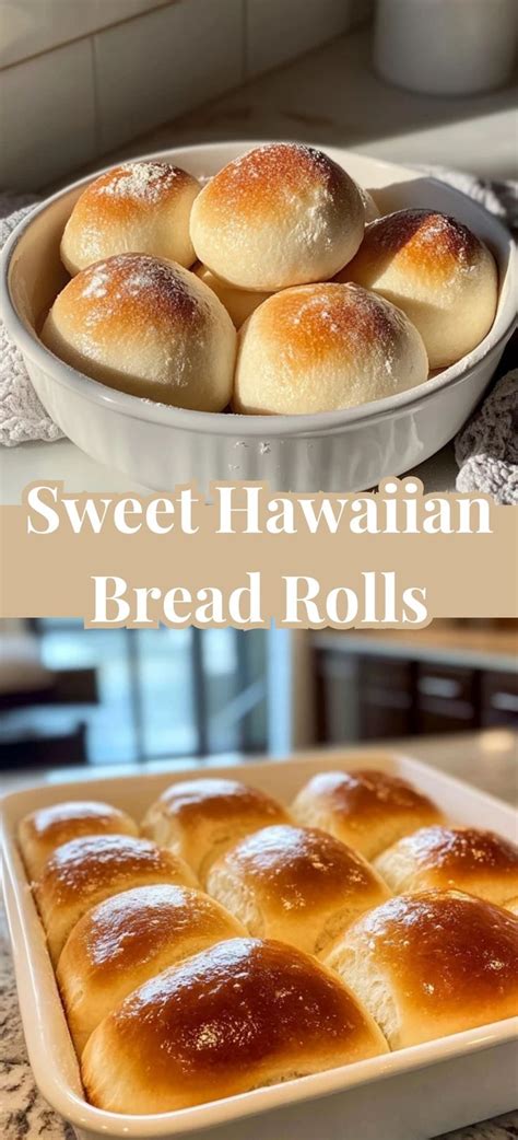 Sweet Hawaiian Bread Rolls Recipe In 2025 Sweet Roll Recipe