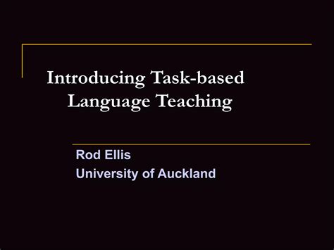 Task Based Language Teaching Ppt