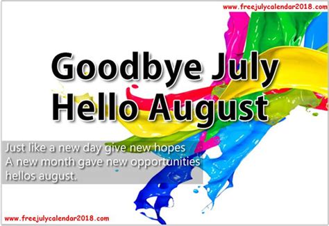 Goodbye July Month And Welcome August Quotes Welcome August Quotes