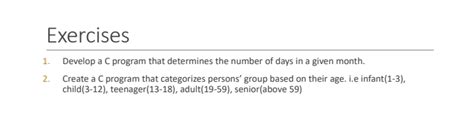 SOLVED Exercises Develop A C Program That Determines The Number Of Days In A Given Month