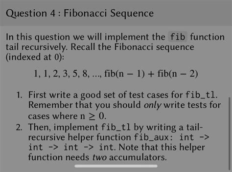 Answered Question 4 Fibonacci Sequence In This Question