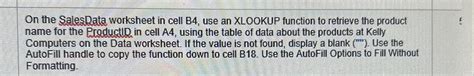 Solved On The Salesdata Worksheet In Cell B4 ﻿use An
