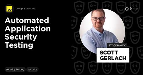 Automated Application Security Testing By Scott Gerlach